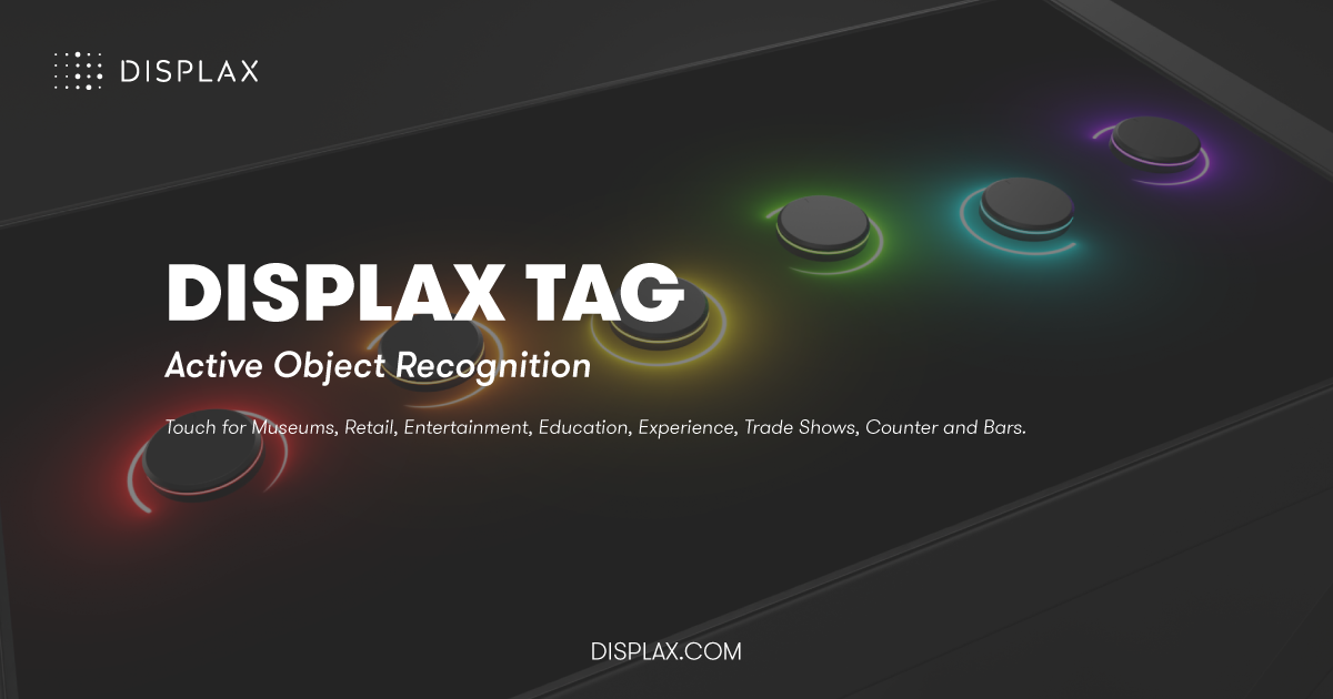 OBJECT RECOGNITION Active TAGs | DISPLAX