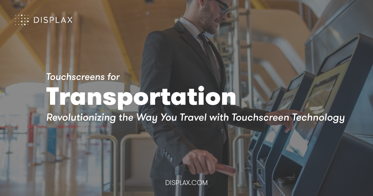 Touchscreens for Transportation | DISPLAX